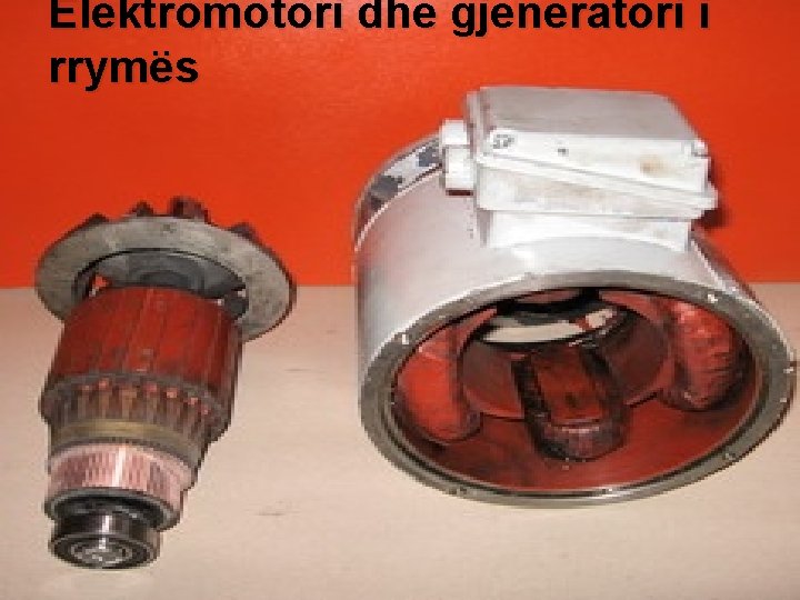 Elektromotori dhe gjeneratori i rryms Elektromotori dhe gjeneratori