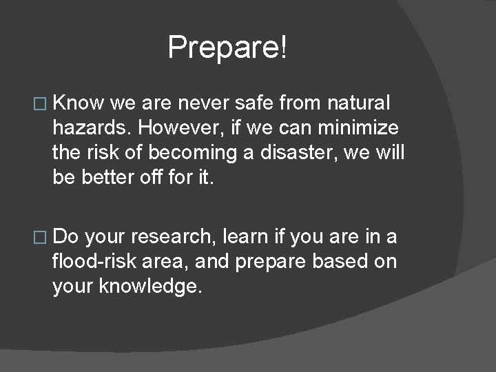 FLOODS PREPARATION Geography Natural Disasters Final Group Project