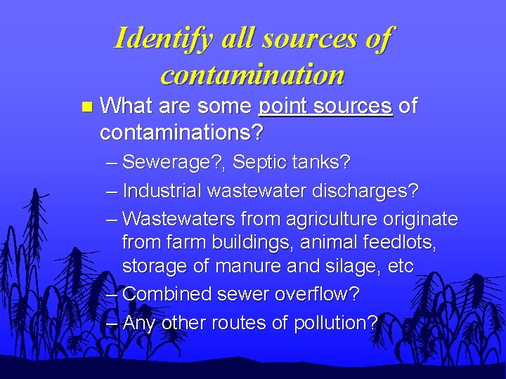 VIII Watershed Protection A comprehensive management approach Objectives