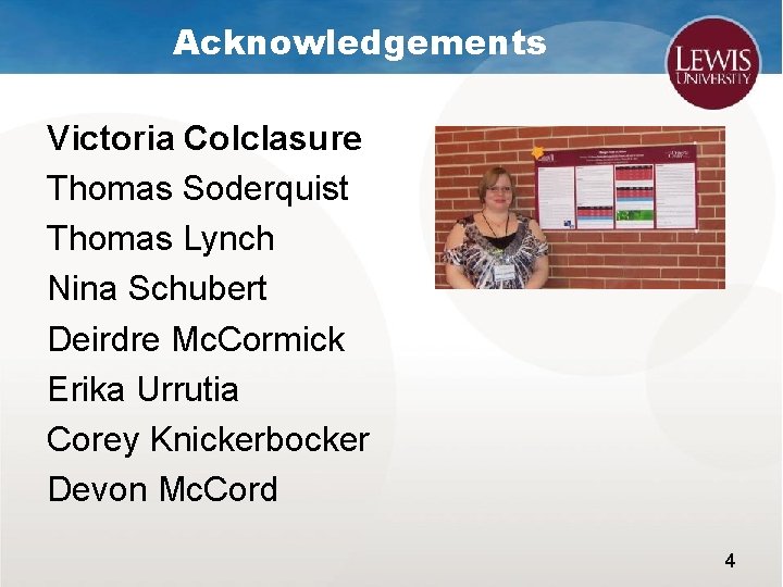 Viability of Bacteria on Fabrics Jerry H Kavouras