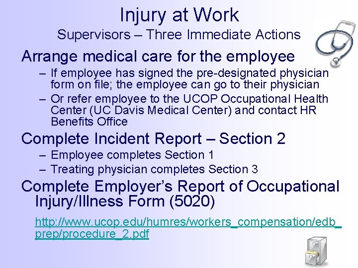 What to Do If An Injury Occurs at