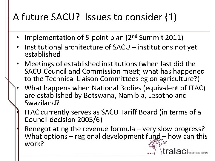 SACU Key Issues and Impact on Regional Integration