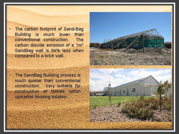 SANDBAG BUILDING LOW CARBON FOOTPRINT ECO FRIENDLY CONSTRUCTION