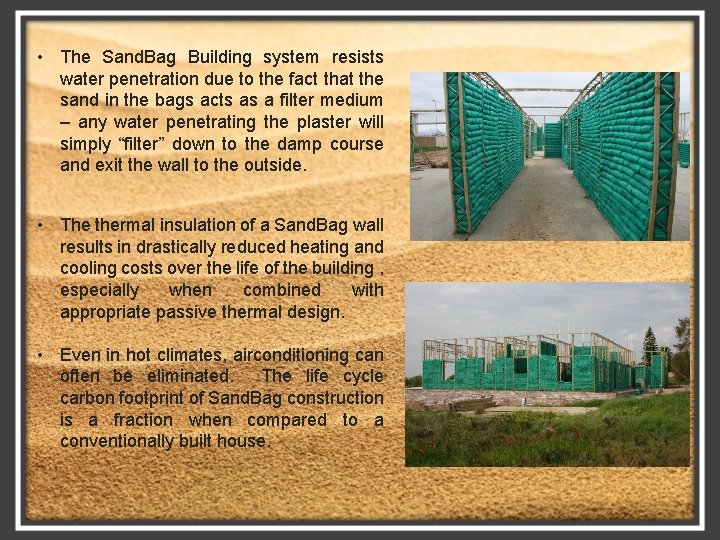 SANDBAG BUILDING LOW CARBON FOOTPRINT ECO FRIENDLY CONSTRUCTION