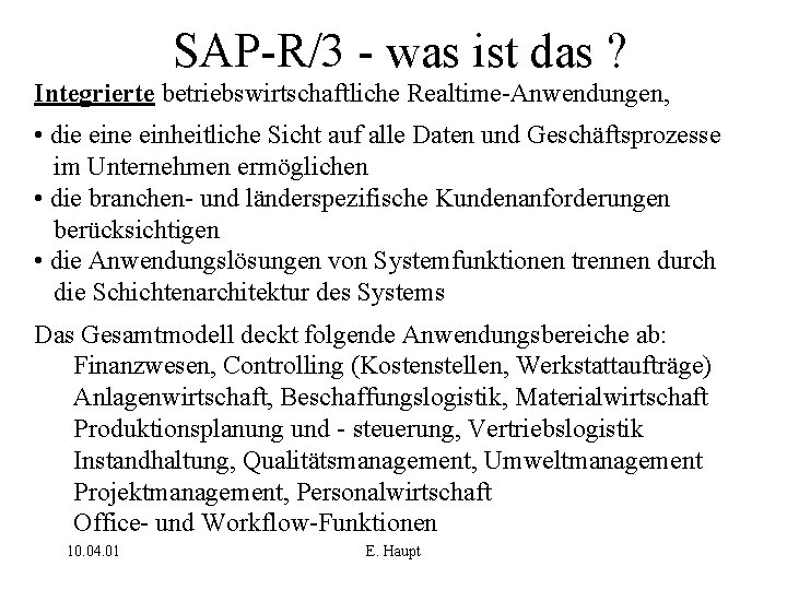 Systeme Anwendungen Produkte in der Datenverarbeitung SAP R3