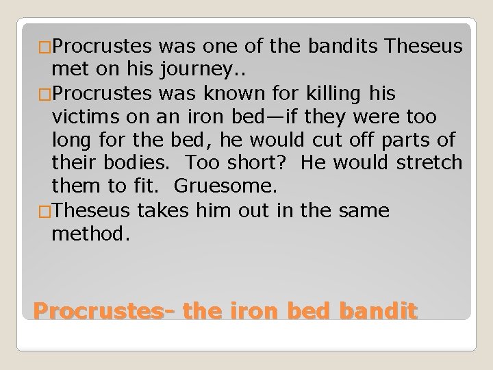 The great Athenian Hero Theseus and the Minotaur