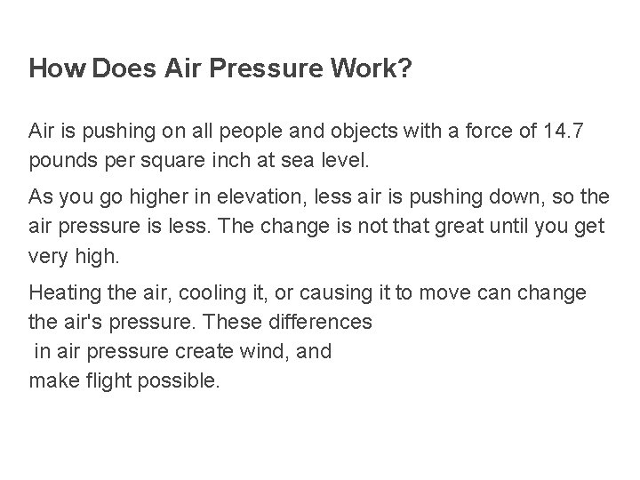 Flight Its all about air Lift pulls upward