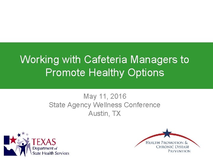 Working with Cafeteria Managers to Promote Healthy Options