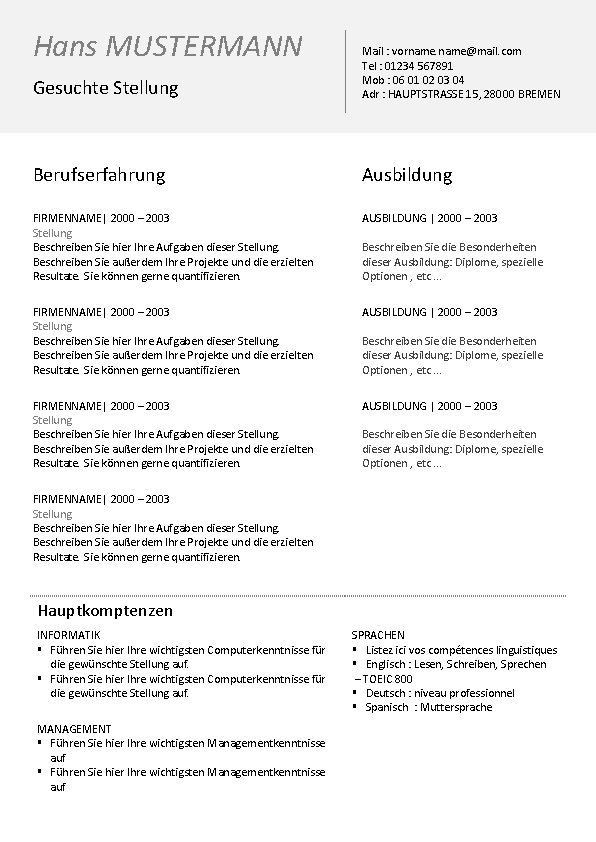 Hans MUSTERMANN Gesuchte Stellung Mail vornamemail com Tel