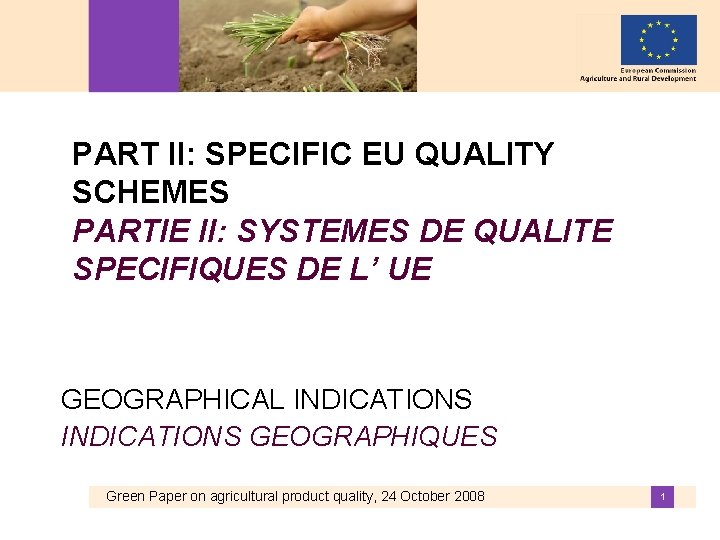 PART II SPECIFIC EU QUALITY SCHEMES PARTIE II