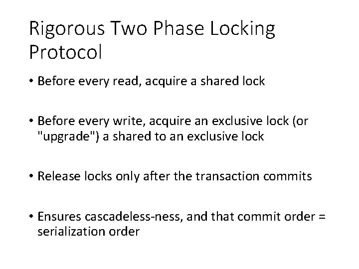 6 830 Lecture 14 Twophase Locking Recap Optimistic