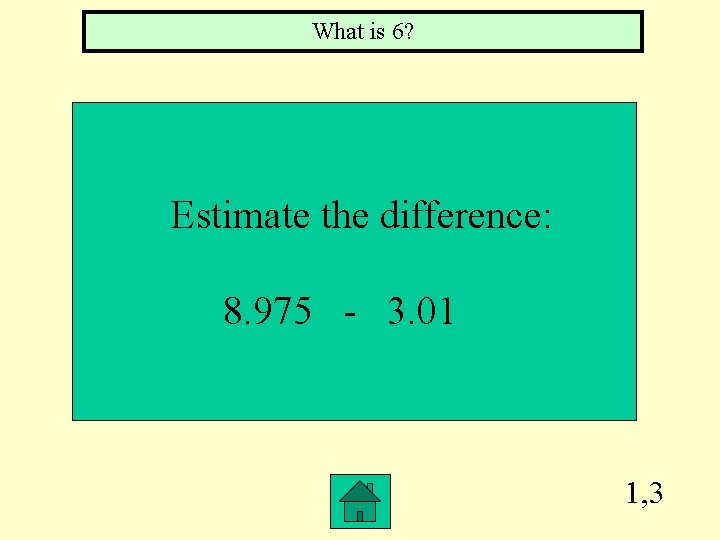 Hosted by Mrs Andrews Comparing and Ordering Estimating