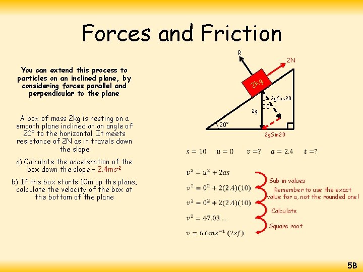 Teachings for Exercise 5 B Forces and Friction