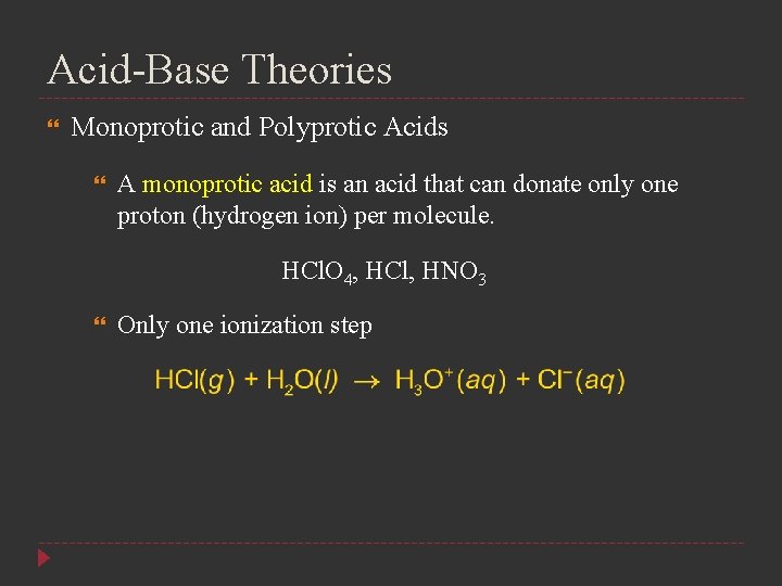 Acids and Bases AcidBase Theories AcidBase Theories Objectives