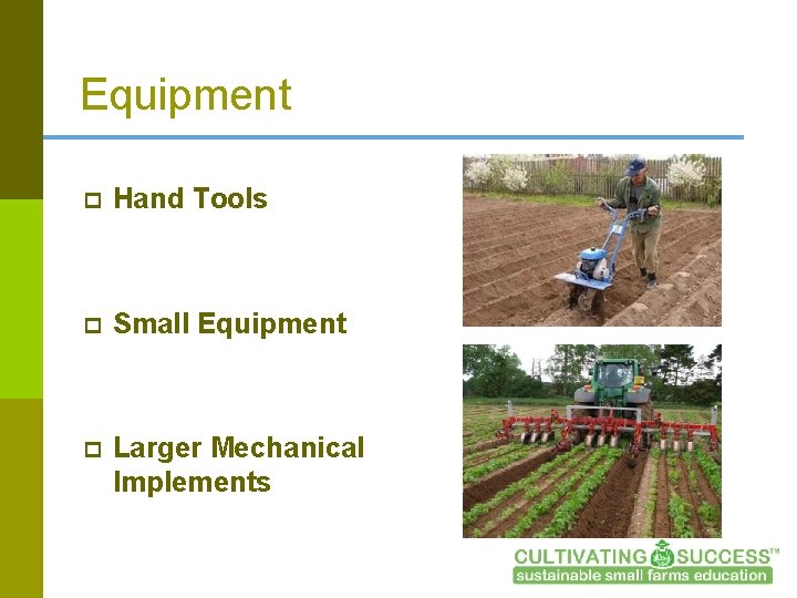 Equipment and Facilities Purchasing decisions based on scale