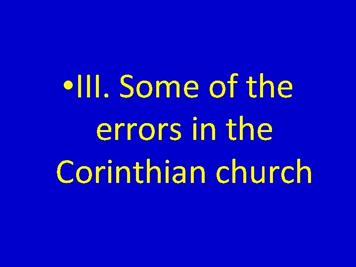 Survey of 1 Cor 1 16 I General