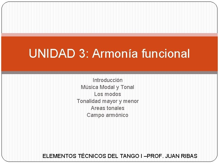 UNIDAD 3 Armona funcional Introduccin Msica Modal y