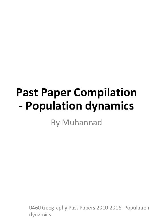 Past Paper Compilation Population dynamics By Muhannad 0460