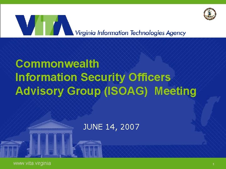 Commonwealth Information Security Officers Advisory Group ISOAG Meeting