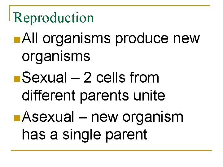 Studying Life Chapter 1 section 3 BIOLOGY n