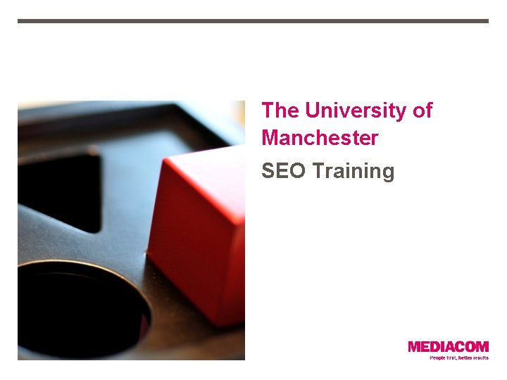 The University of Manchester SEO Training Largest Digital