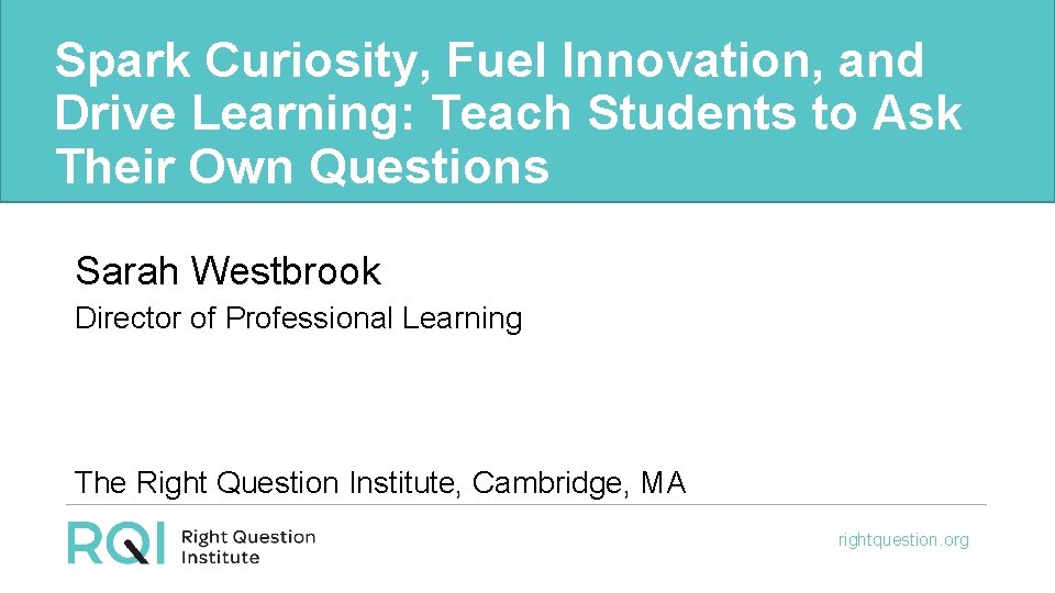 Spark Curiosity Fuel Innovation and Drive Learning Teach