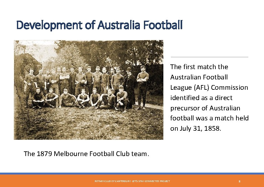 Australian Rules Football History and Legends ROTARY CLUB