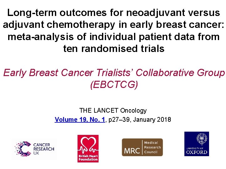 Longterm outcomes for neoadjuvant versus adjuvant chemotherapy in