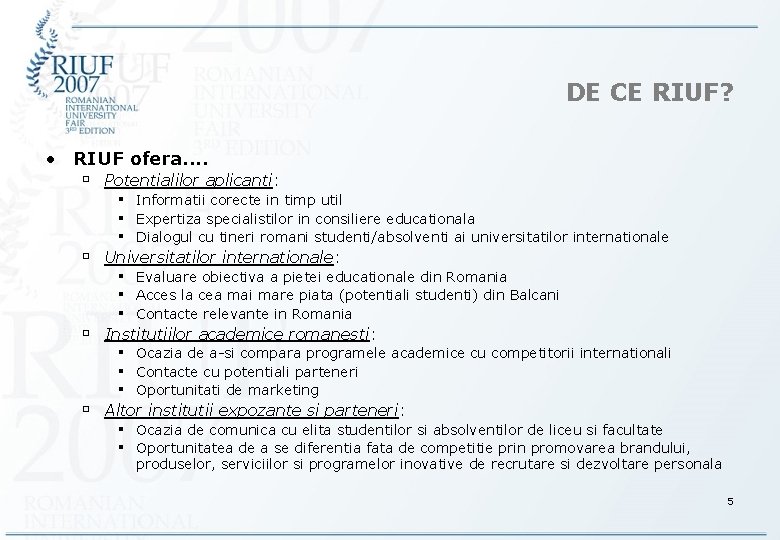 ROMANIAN INTERNATIONAL UNIVERSITY FAIR Bucuresti 10 11 Martie