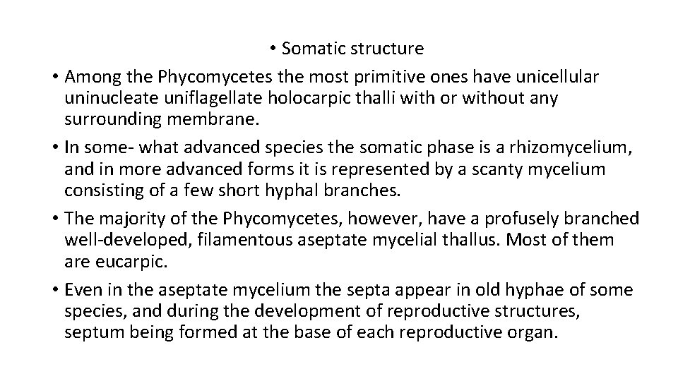 Phycology and bryology lecture 7 Andleeb Asmat Phycomycota
