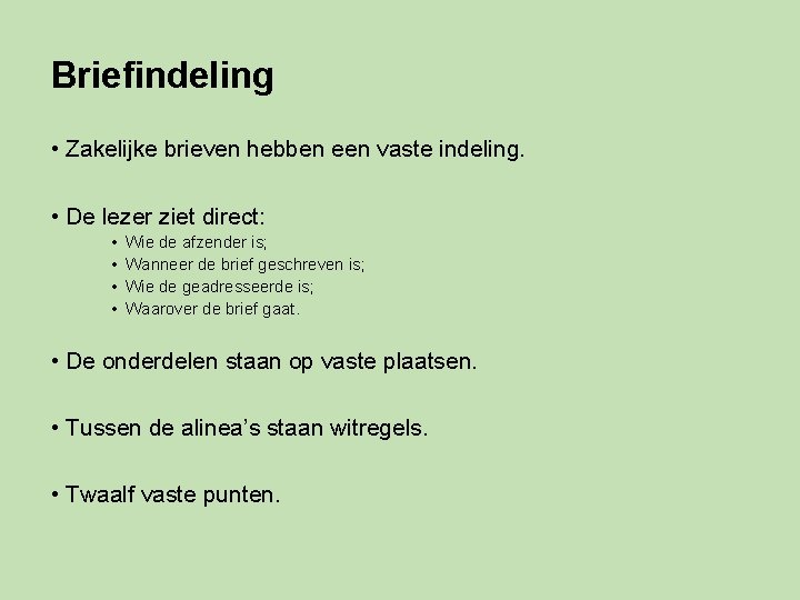 ZAKELIJKE BRIEVEN Klachtenbrief Sollicitatiebrief Overig Planning Deze ...
