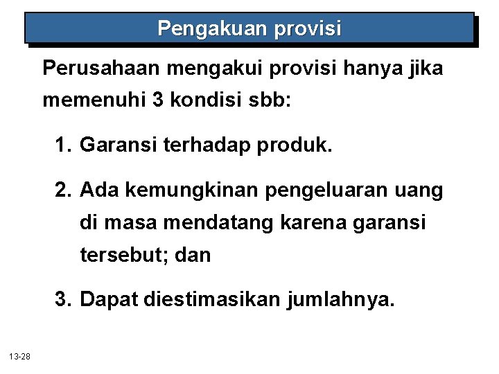 CHAPTER 13 LIABILITAS JANGKA PENDEK PROVISI DAN KONTINJENSI