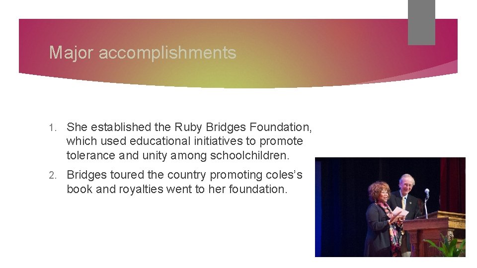 Ruby Bridges BY LIVIA DRAZEK Early Life 1