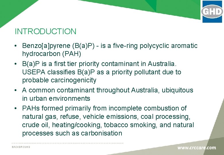 Riskbased Management and Remediation of Benzoapyrene Peter Nadebaum