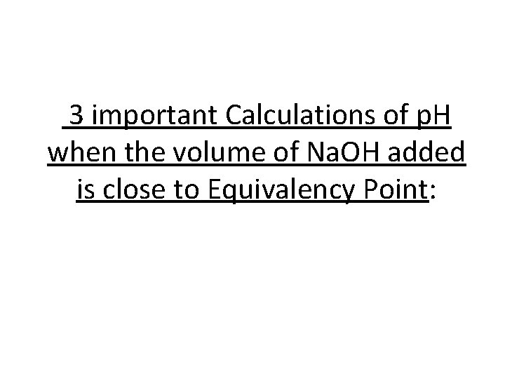 THE MATHEMATICS IN A TITRATION CURVE WITH A