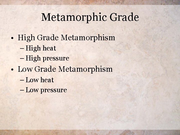 Metamorphic Rocks What is a metamorphic rock Rocks