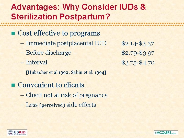 Postpartum IUDs and Sterilization Program Considerations Roy Jacobstein
