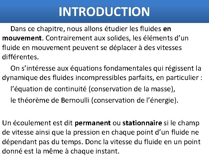 CHAPITRE 2 DYNAMIQUE DES FLUIDES PARFAIT INCOMPRESSIBLE MDF