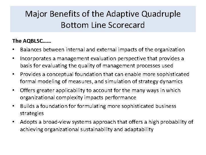 The Adaptive Quadruple Bottom Line Scorecard Henk Hadders