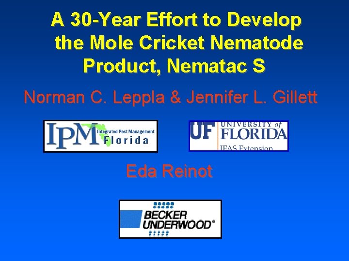 A 30 Year Effort to Develop the Mole