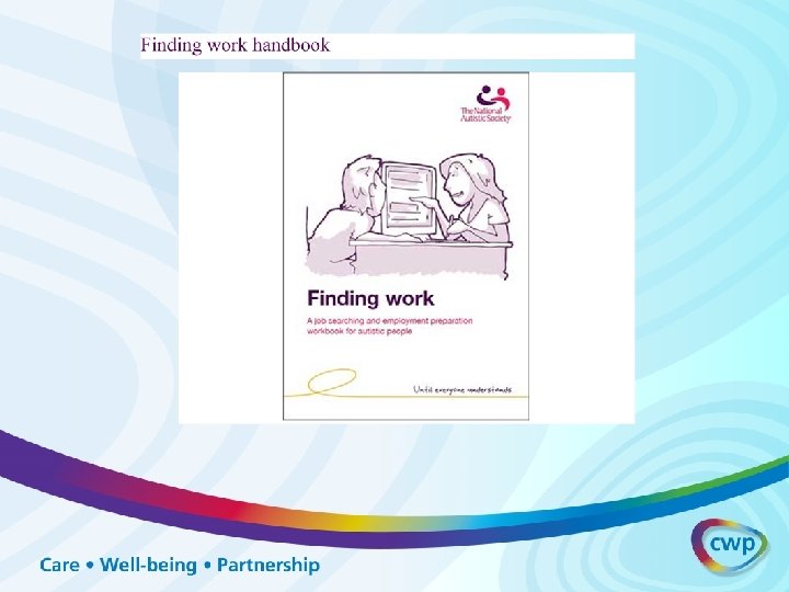 Understanding Autism Session 6 ASD and employment ASD