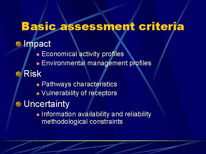 Barriers and bridges to risk assessment and management