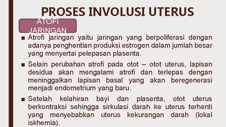 INVOLUSI ALATALAT KANDUNGAN BY FARADILLA SAFITRI S ST