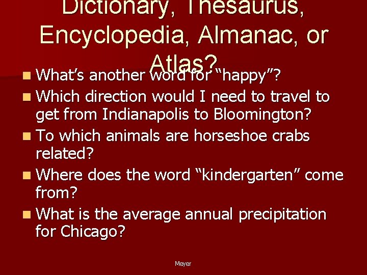 Reference n You can refer to a reference