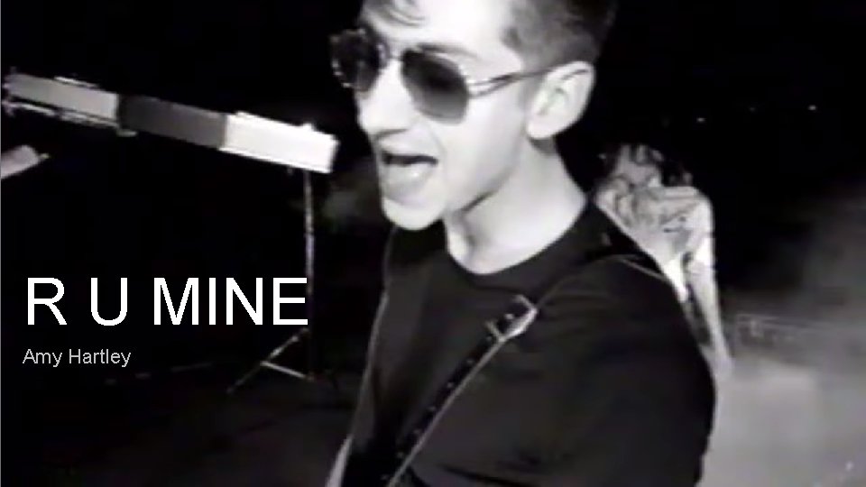 R U MINE Amy Hartley R U MINE