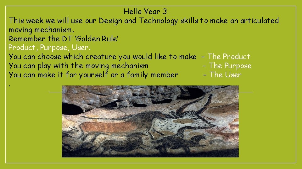 Hello Year 3 This week we will use