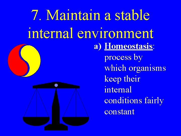 Characteristics of Living Things Presented by Mr Rainbeau