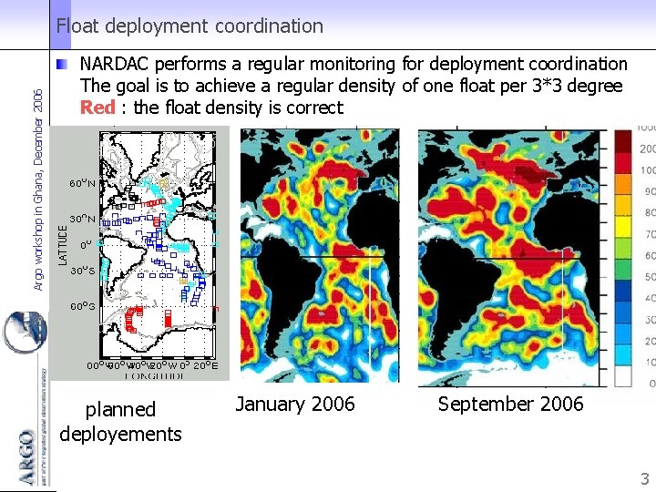 Argo workshop in Ghana December 2006 North Atlantic