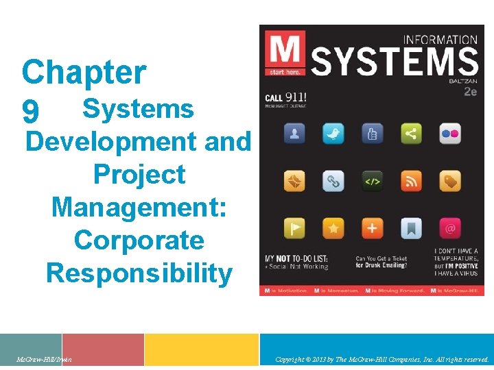 Chapter 9 Systems Development and Project Management Corporate