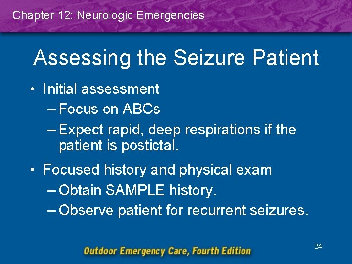 Chapter 12 Neurologic Emergencies Chapter 12 Neurologic Emergencies